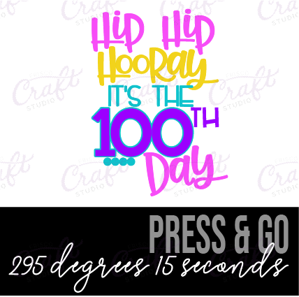 Hip Hip Hooray- its the 100th Day – Frisco Craft Studio